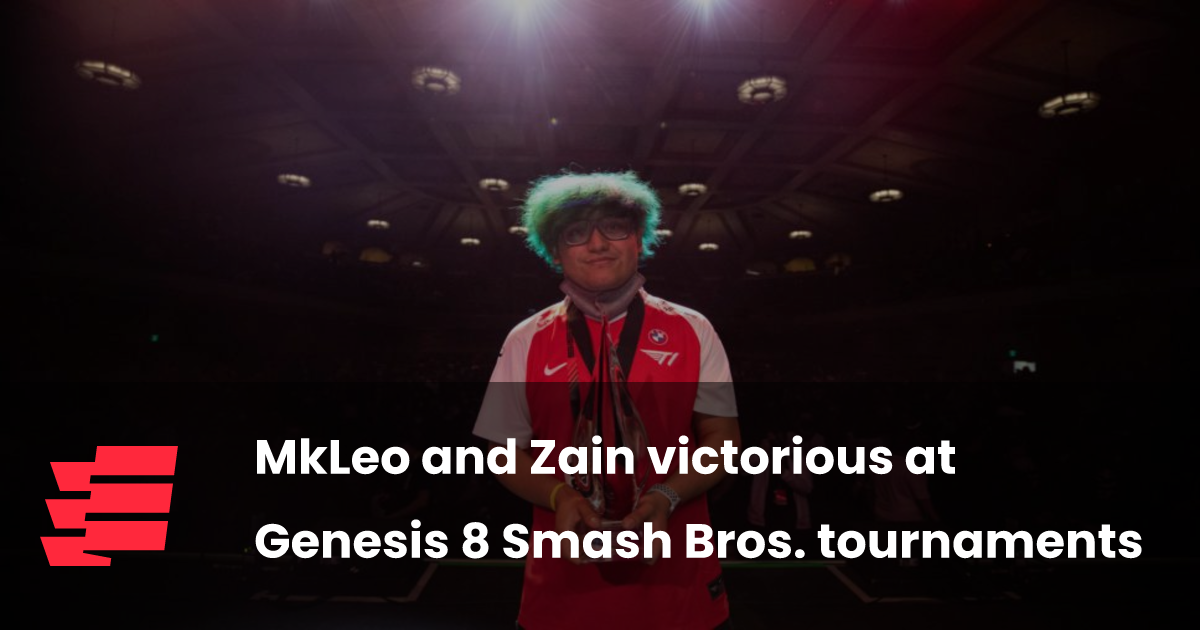 MkLeo and Zain victorious at Genesis 8 Smash Bros. tournaments | esports.gg