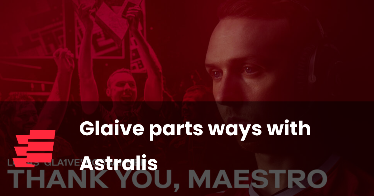 Glaive parts ways with Astralis | esports.gg
