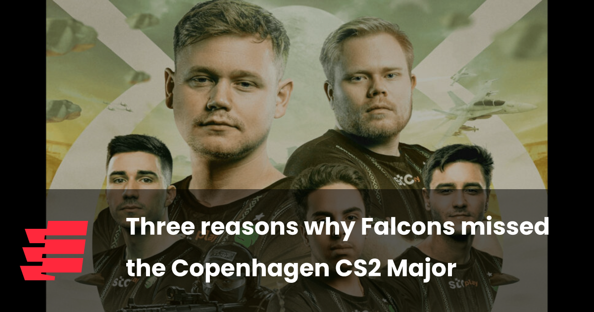 Three reasons why Falcons missed the Copenhagen CS2 Major | esports.gg
