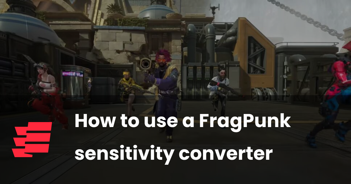 How to use a FragPunk sensitivity converter | esports.gg