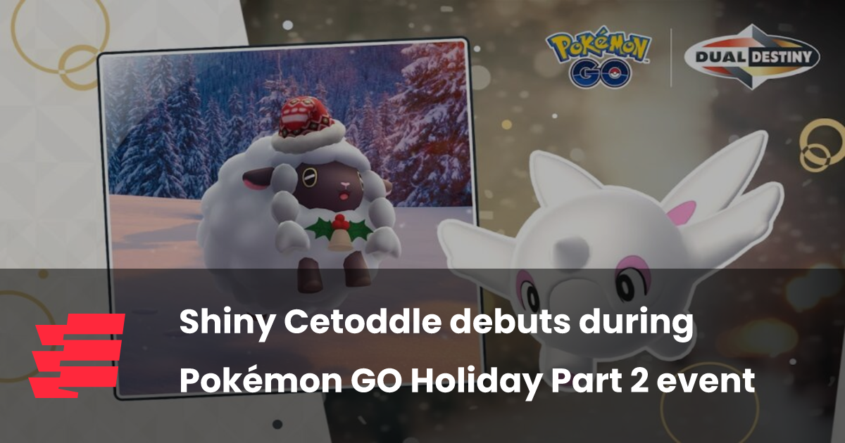 Shiny Cetoddle debuts during Pokémon GO Holiday Part 2 event | esports.gg