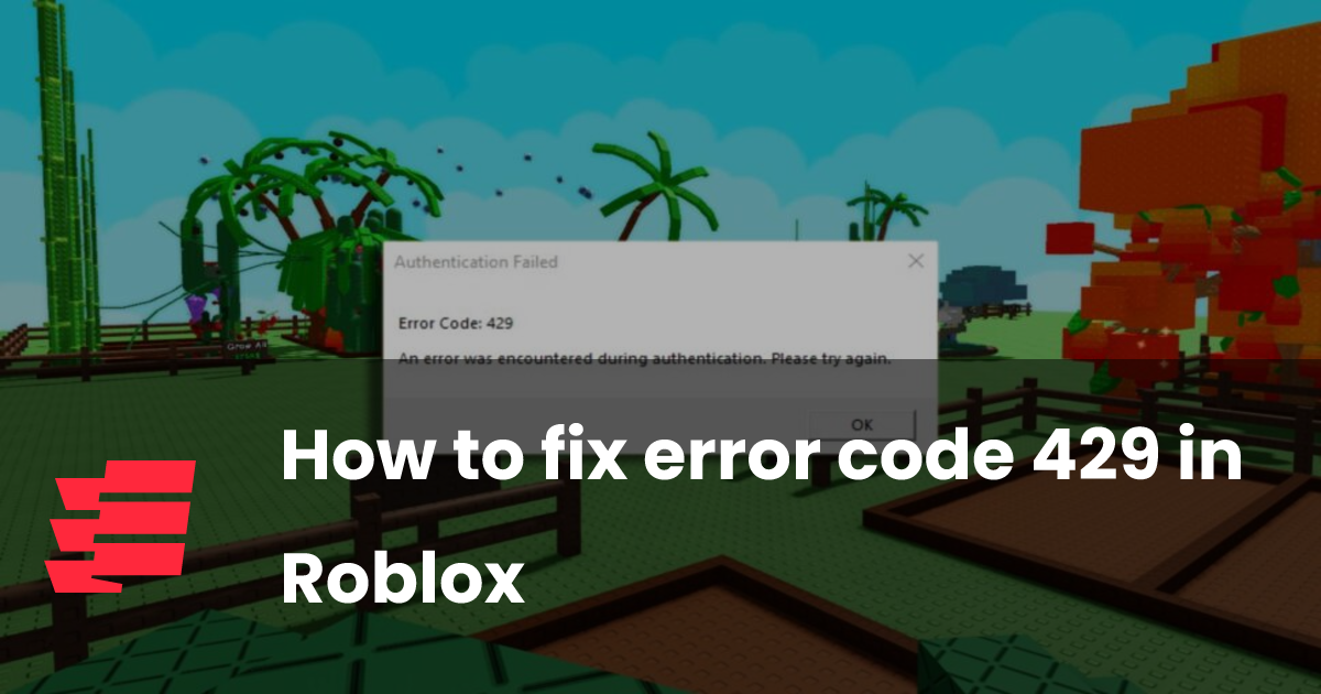 How to fix error code 429 in Roblox | esports.gg